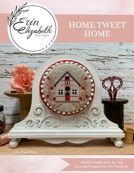 Home Tweet Home by Erin Elizabeth Designs - Colorado Cross Stitcher