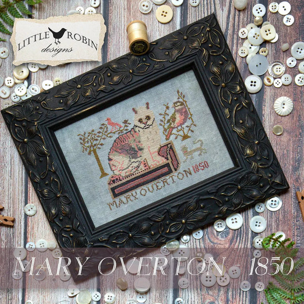 Mary Overton 1850 by Little Robin Designs - Colorado Cross Stitcher