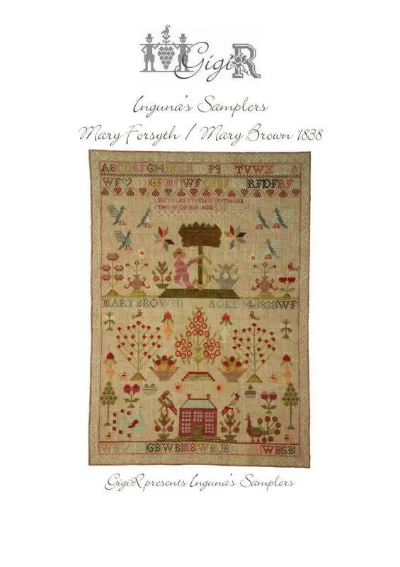 Mary Forsyth/Mary Brown 1838 by Gigi R - Colorado Cross Stitcher